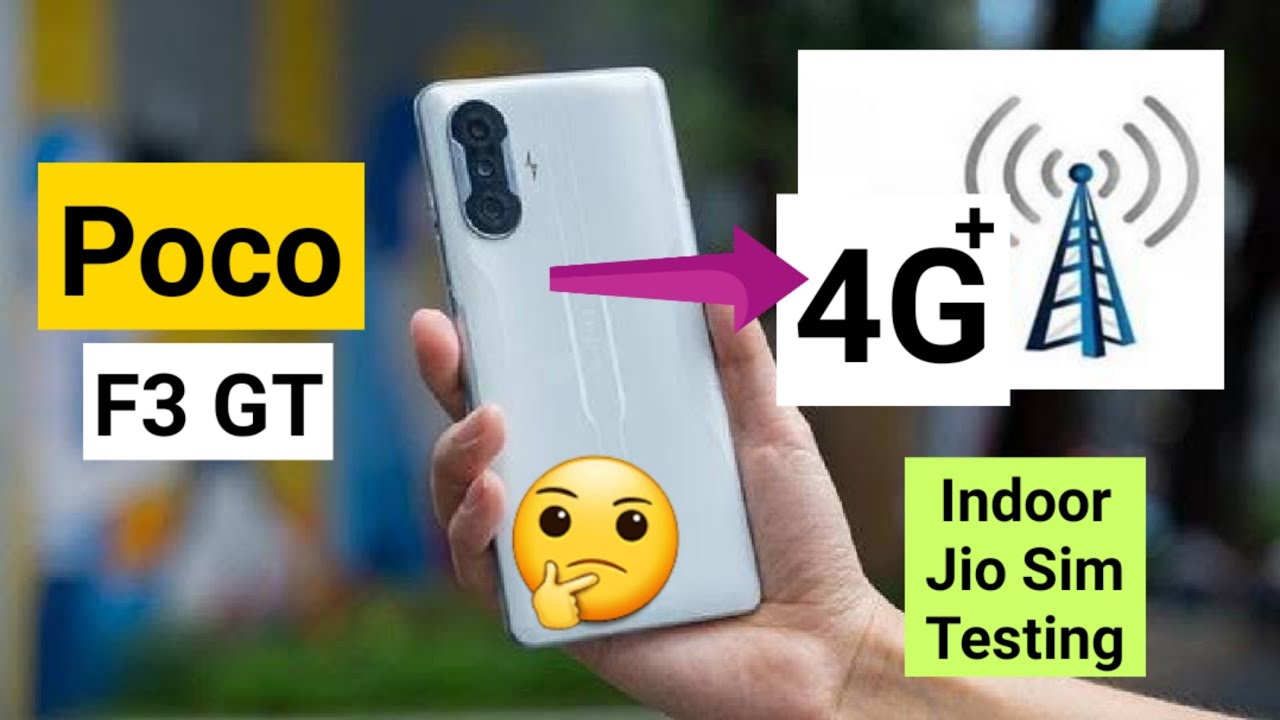 Poco F3 GT 4G+ Carrier Aggregation Support test indoor Jio Sim Testing🤷 ...