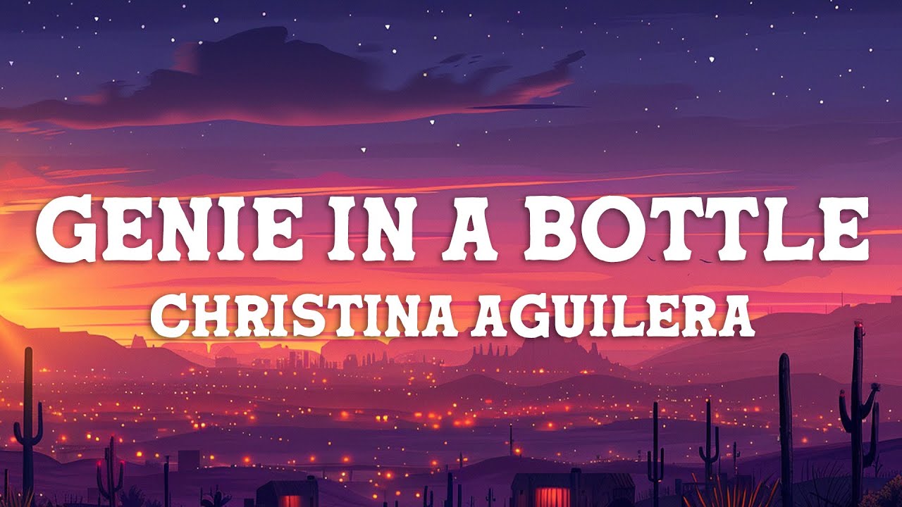 Christina Aguilera - Genie In A Bottle (Lyrics) - YouTube