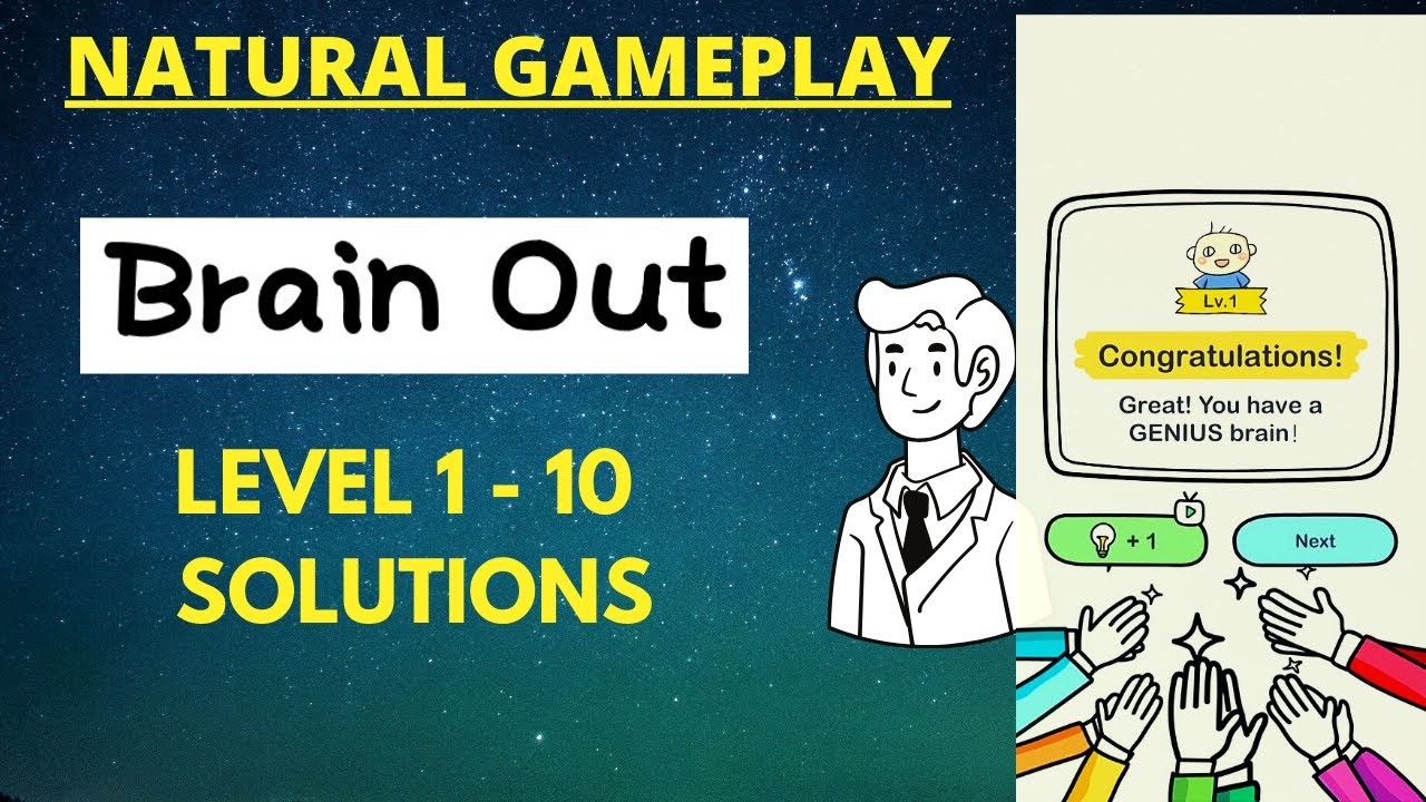 Brain out level 1 2 3 4 5 6 7 8 9 10 SOLUTIONS || NATURAL GAMEPLAY ...