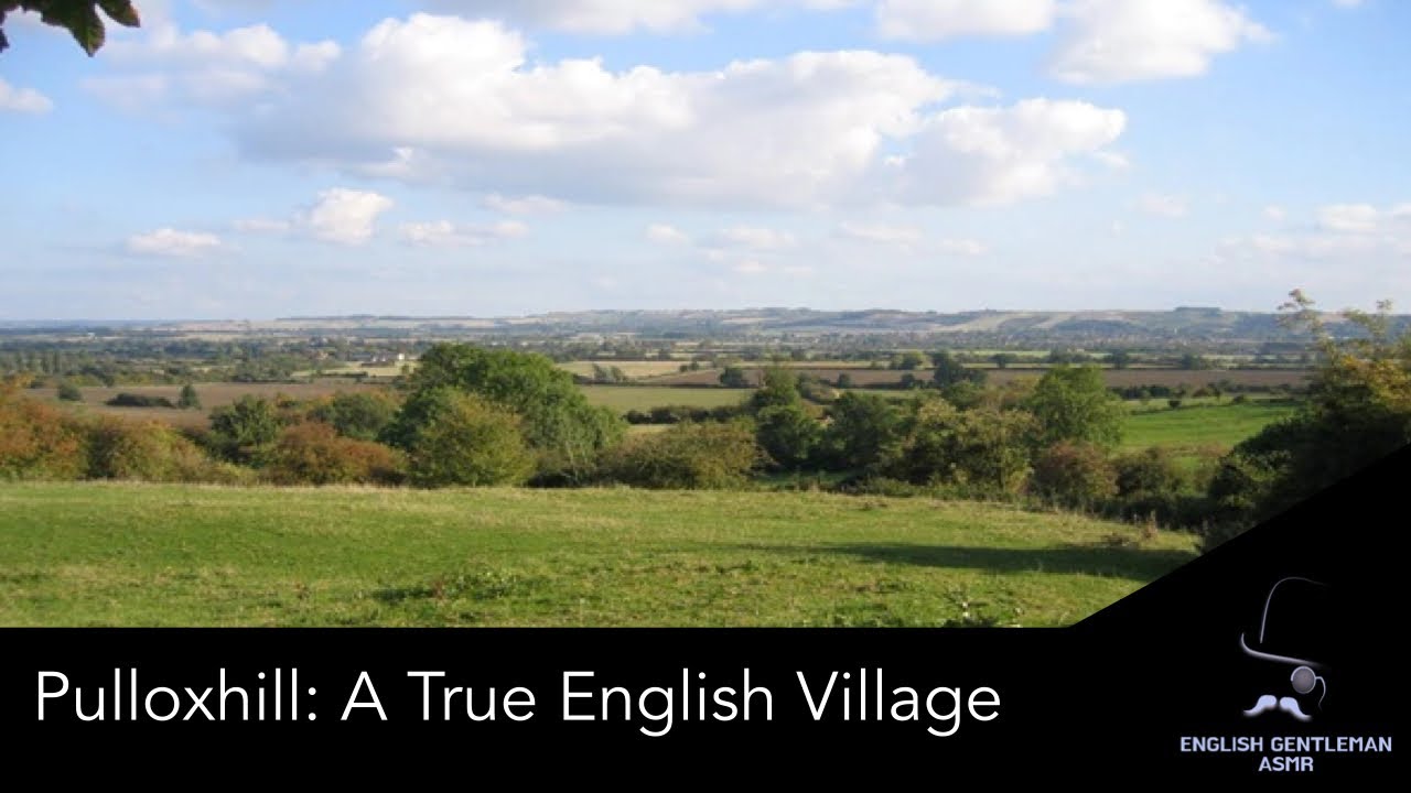 ASMR | Nostalgic Journey: Pulloxhill - A True English Village ...