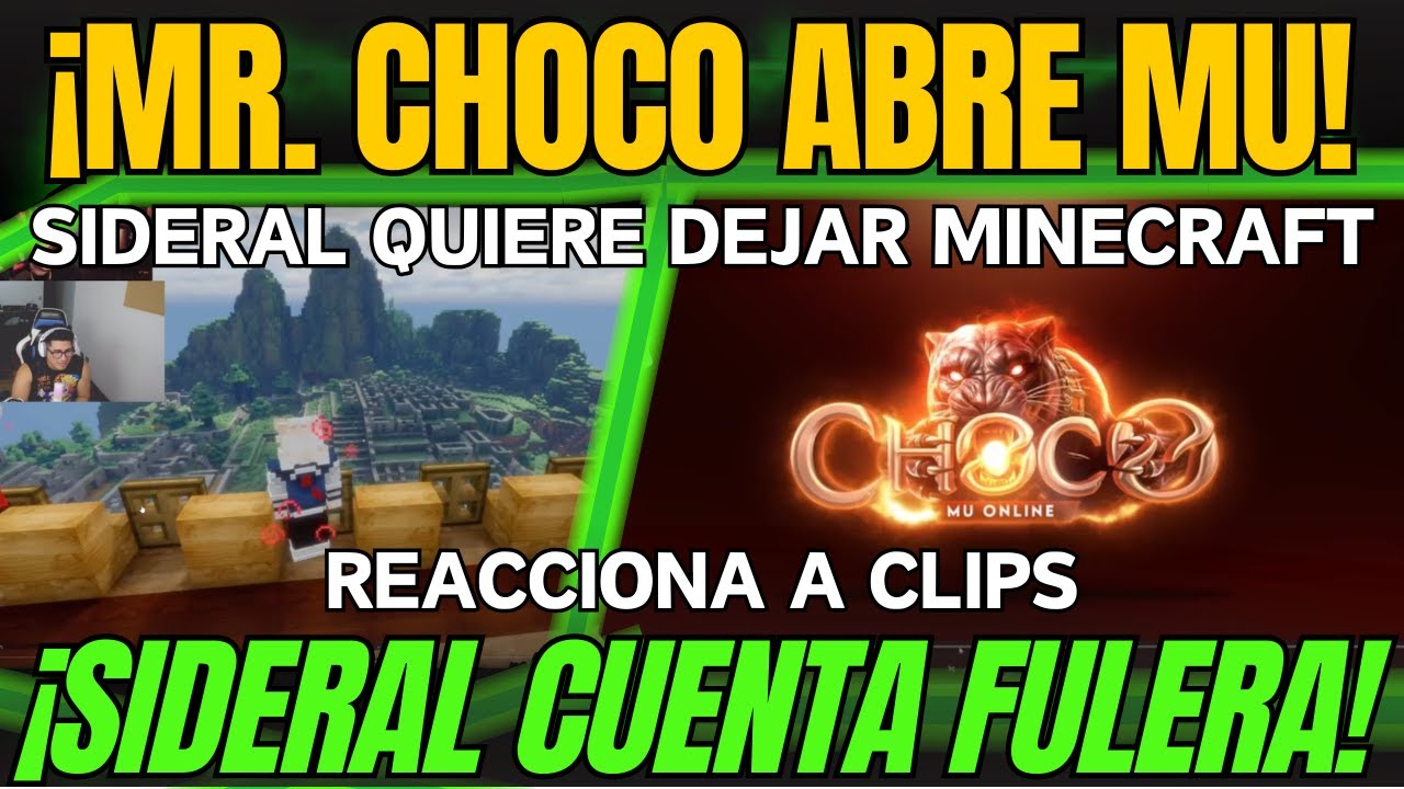 👉 Mr. CHOCO abrirá server MU ONLINE 😱 Sideral dejará Minecraft - YouTube