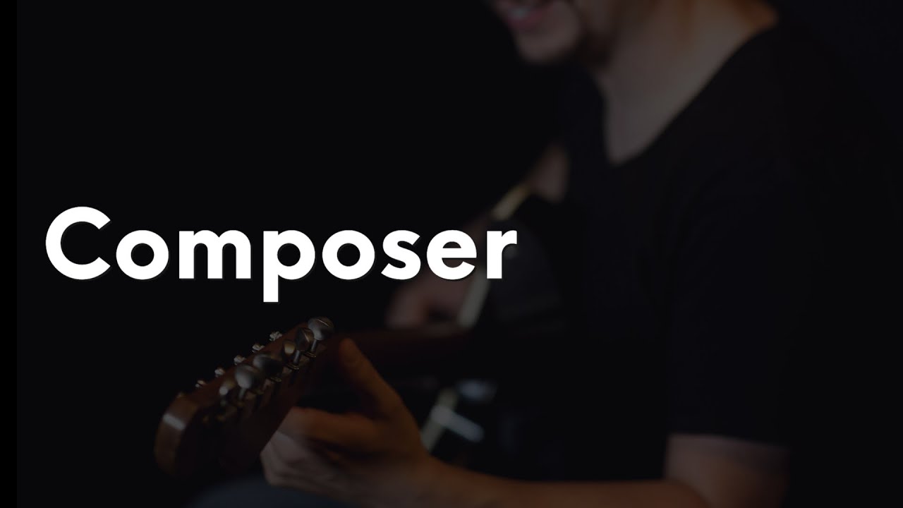 Composer - YouTube
