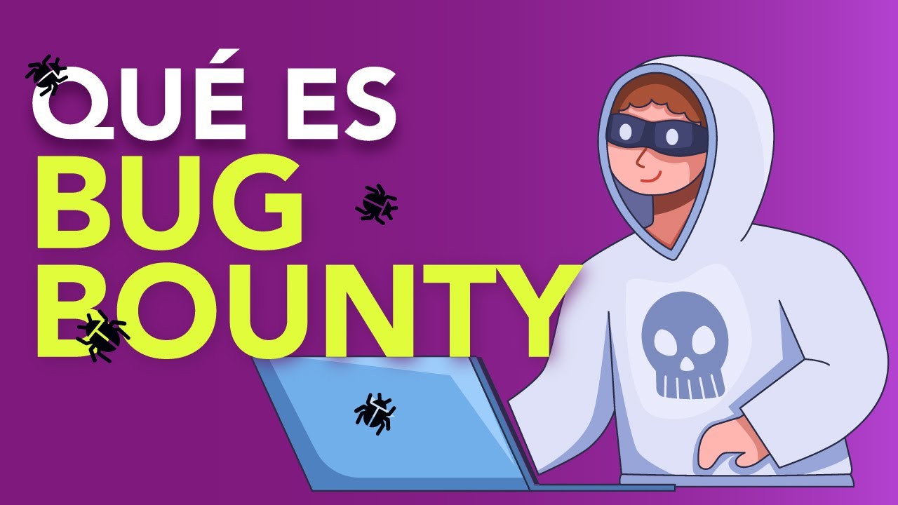 ¿Qué es BUG BOUNTY? - YouTube