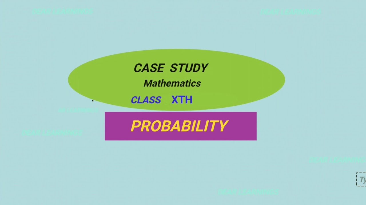 Maths Case Study | Class 10th | Probability | # case study based ...