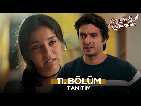 Bilmezler Ki Kalbimdesin 11. Bölüm Fragmanı | 29 Haziran Pazartesi