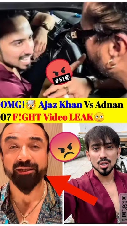OMG!🤯 Ajaz Khan Vs Adnan 07 F!GHT Video LEAK😳 | Puneet Superstar & Tharabhai Joginder On Ajaz ...