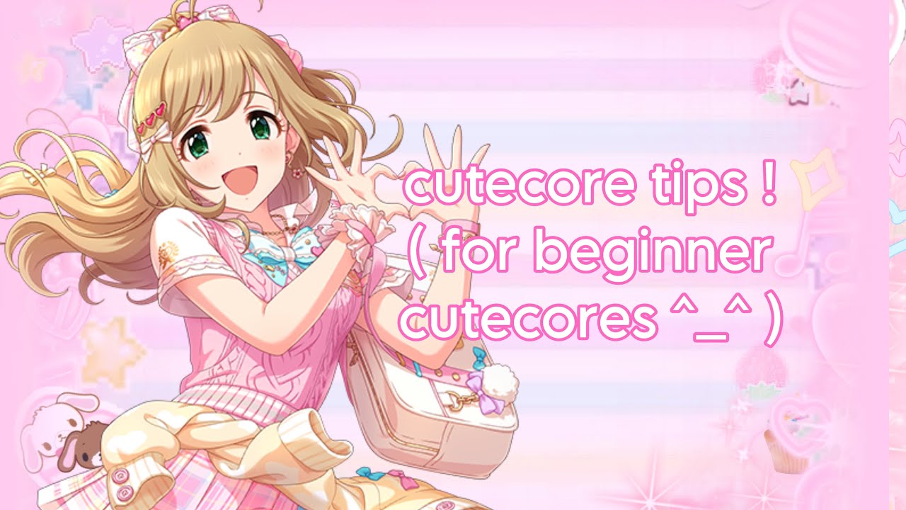 cutecore tips 4 beginners ! 🎀🐾🦴🦴 - YouTube