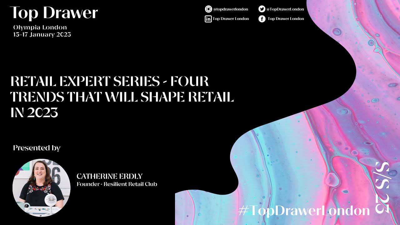 RETAIL EXPERT SERIES - FOUR TRENDS THAT WILL SHAPE RETAIL IN 2023 - YouTube