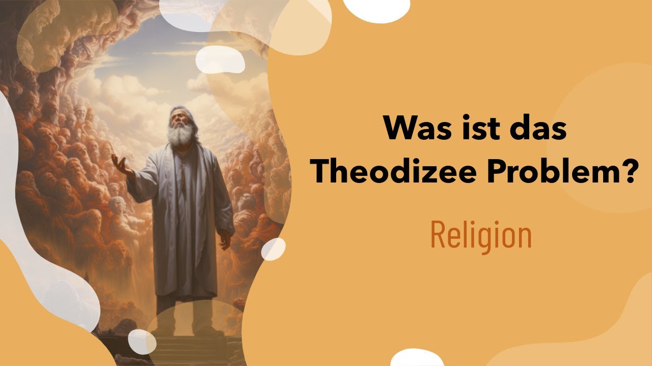Das Theodizee Problem: Die Suche nach Antworten auf die Frage nach dem ...