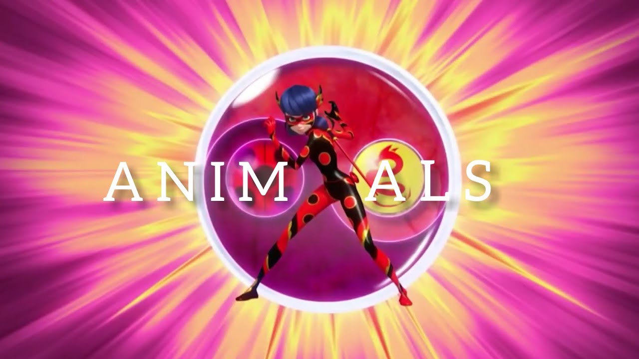 Miraculuos Ladybug ( Amv ) Animals - Maroon 5 - YouTube