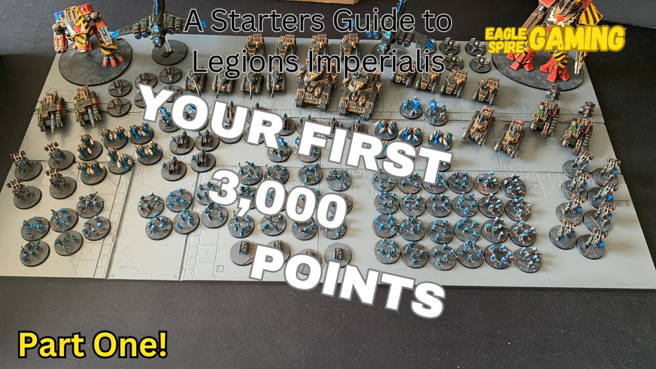 A Starters Guide to Legions Imperialis: Part 1, Your First 3,000 Points ...