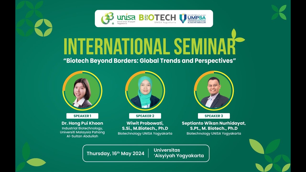 International Seminar Biotech Beyond Borders - Biotek UNISA 2024 - YouTube
