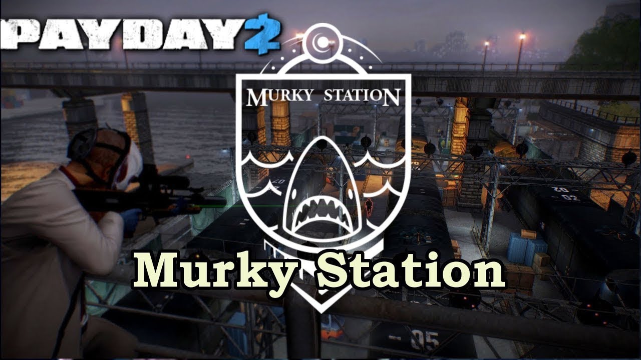 Payday 2 Murky Station Death Sentence 1 Down Solo Stealth YouTube payday-2-murky-station-death-sentence-1-down-solo-stealth-youtube