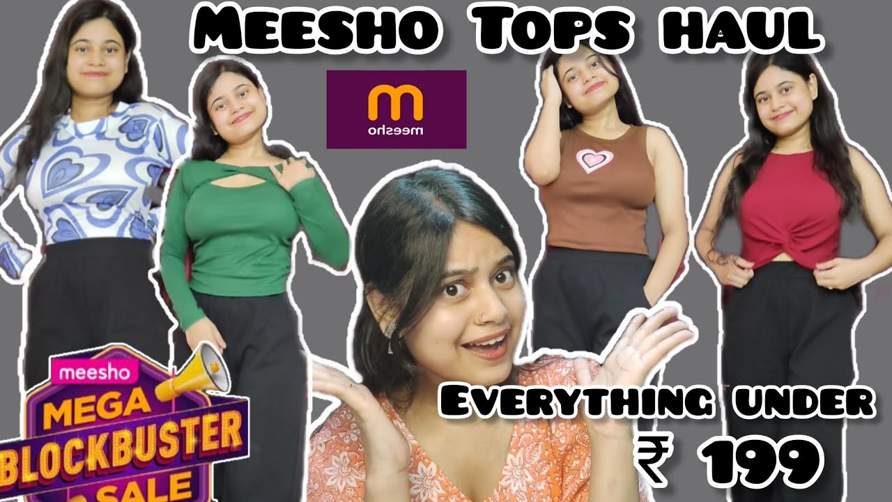 *HUGE* Meesho Tops Haul starting at rs 199/- only🤩🤯 | trendy tops haul ...