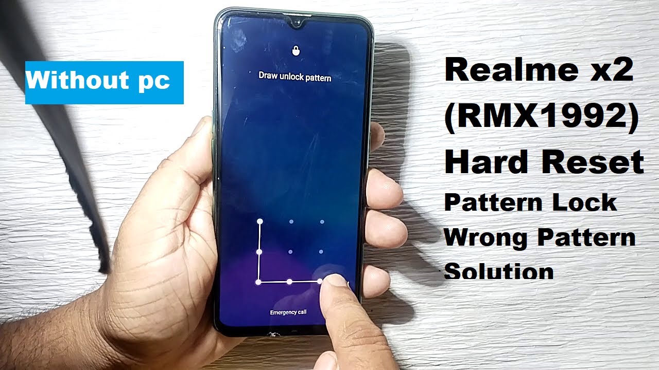 Realme X2 (RMX1992) Hard Reset & Pattern Lock Remove Solution !2023 - YouTube