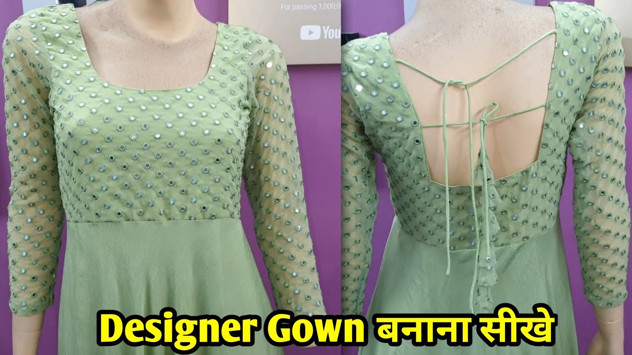 Beautiful Designer Gown Cutting and Stitching | Gown Designs | Zara ...