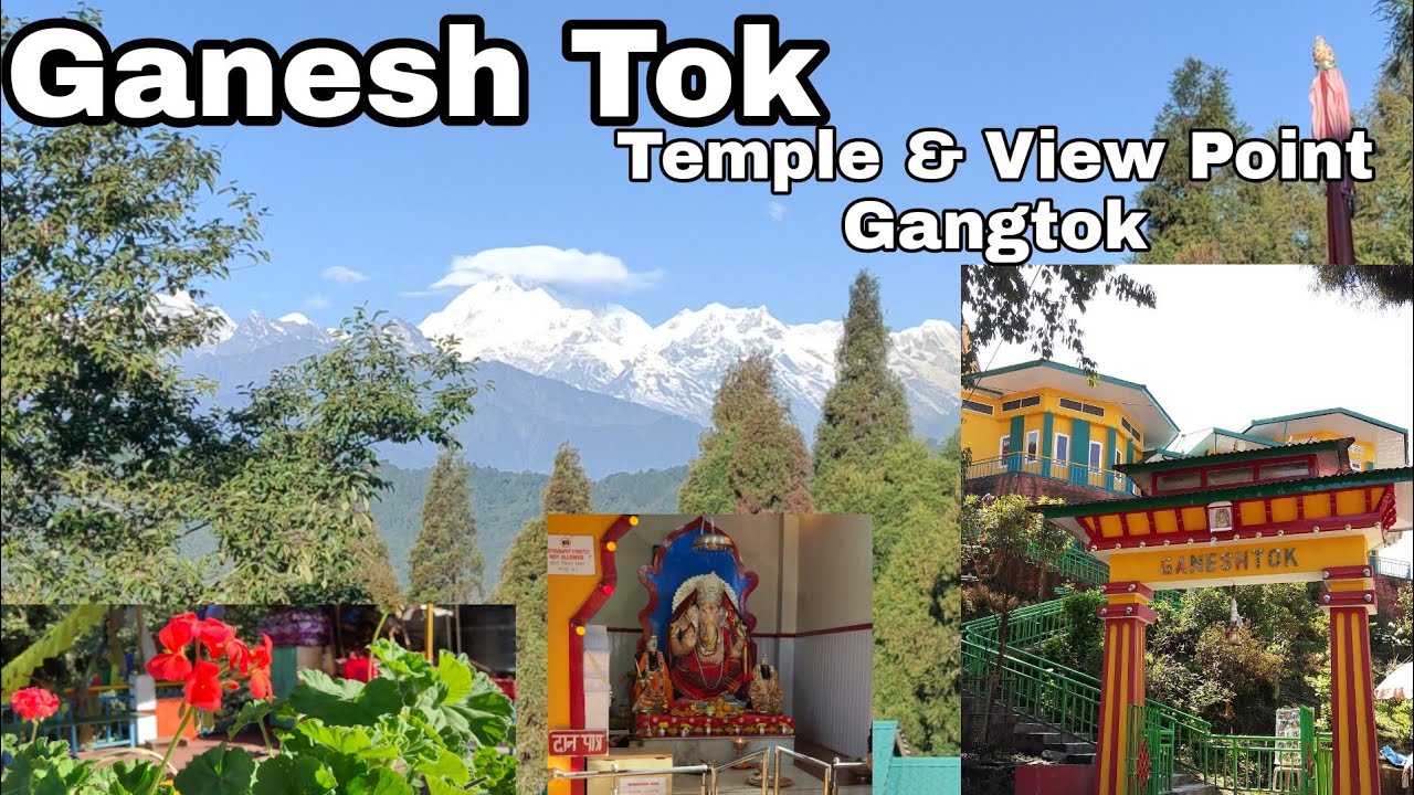 Ganesh Tok, Temple & View Point Gangtok Sikkim, Must Visit View Point ...