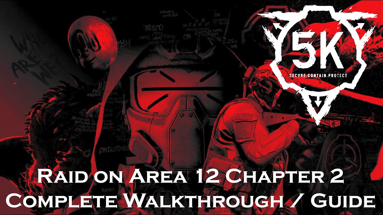 Complete Area 12 Chapter 2 Walkthrough / Guide || SCP 5K (v0.15) - YouTube