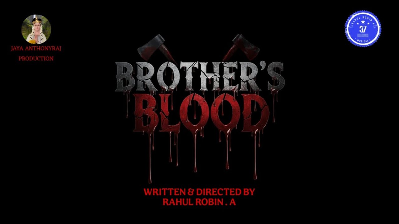 BROTHER'S BLOOD TITLE TEASER - YouTube