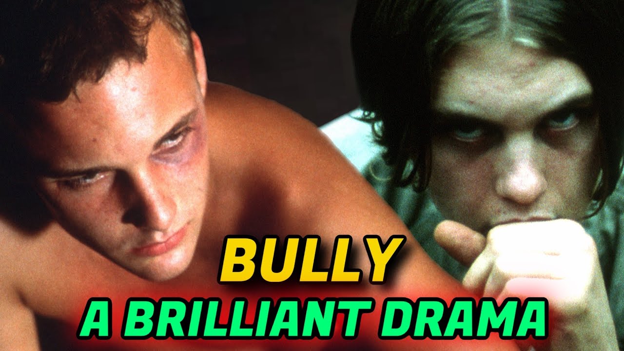 Bully (2001) Full Review - YouTube