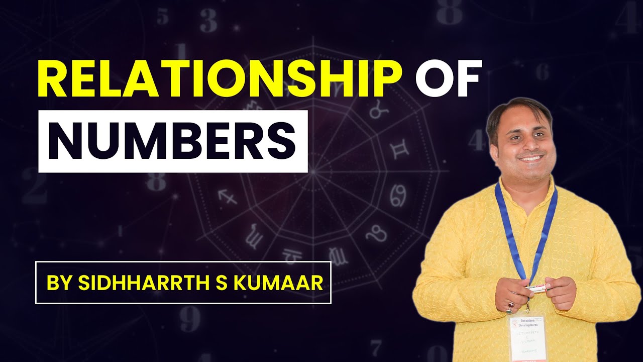 *Relationship of Numbers* -Secrets Demystified by Sidhharrth S Kumaar 🤯 ...