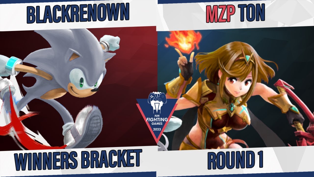 NM 2023 Ultimate // Blackrenown (Sonic) VS MZP | Ton (Pyra/Mythra ...