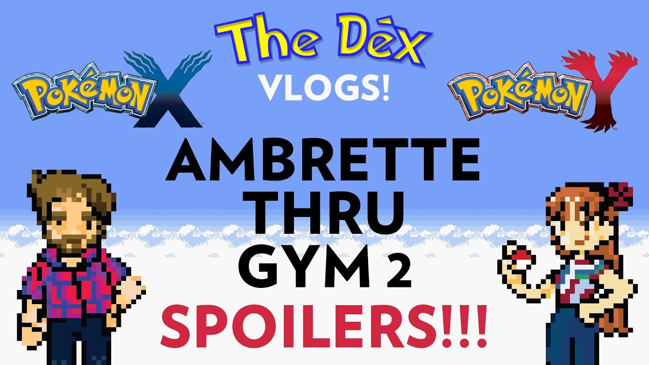 Ambrette Town Thru Gym 2! XY Vlog #4! - YouTube