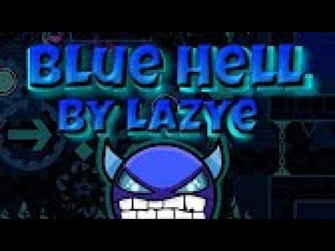 Blue Hell by LaZye Blue Hell by LaZye - YouTube