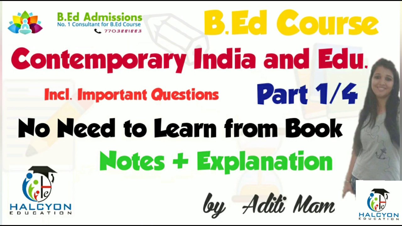 Contemporary India And Education B Ed Course Part 1 4 Imp