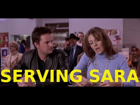 🔥 SERVING SARA 2002 | Matthew Perry • Elizabeth Hurley | Romantic ...