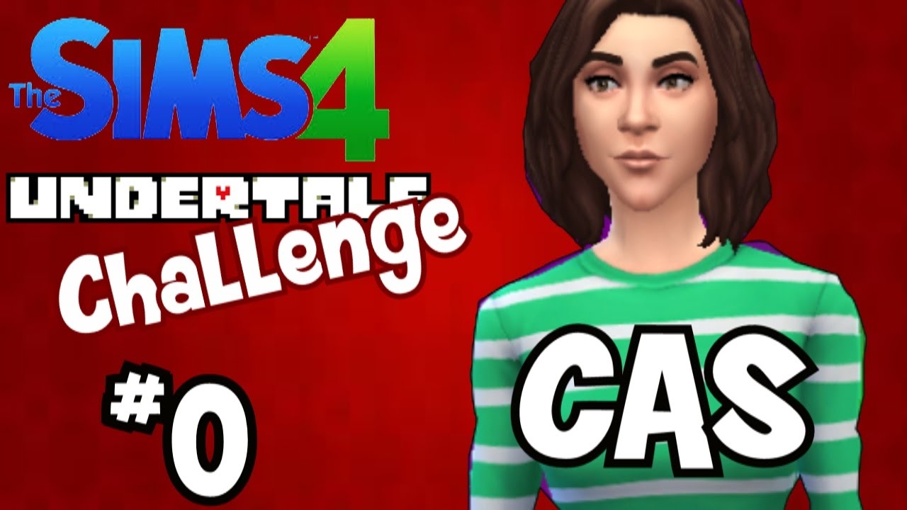 The Sims 4 Undertale Challenge #0 (CAS) - YouTube