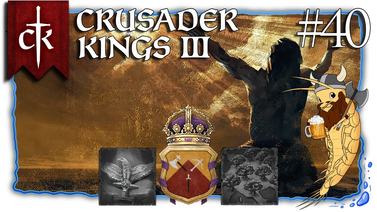 Crusader Kings 3 | Part 40 | Praise Odin! The Papacy Burns! [Let'sPlay ...