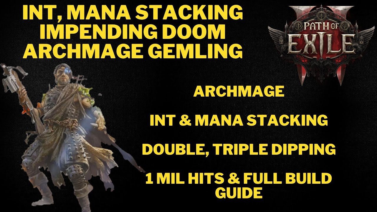 PoE 2 - Archmage Impending Doom Int & Mana Stacking Gemling Legionnaire ...