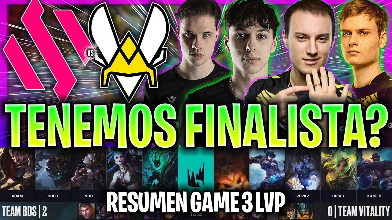 TENEMOS FINALISTA O REMONTADA ÉPICA? | BDS vs VIT GAME 3 RESUMEN ...