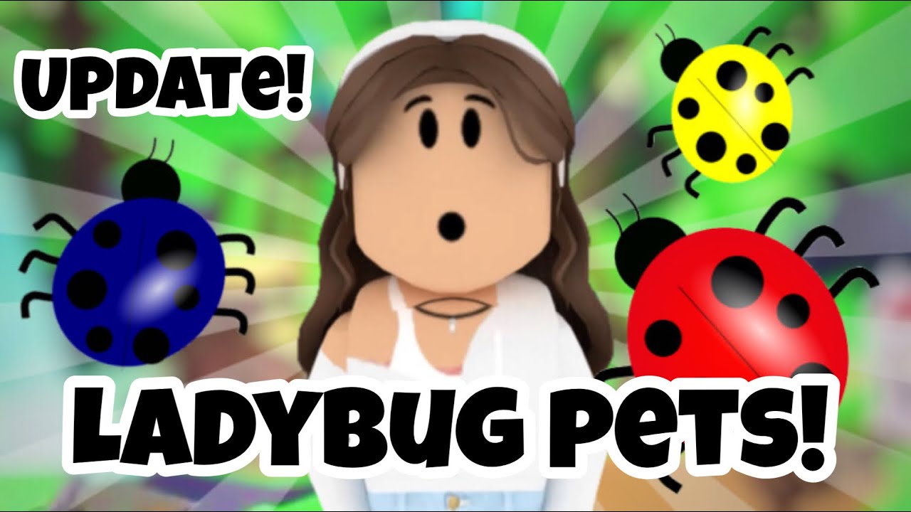 NEW LADYBUG PETS UPDATE COMING TO ADOPT ME! 🐞 ROBLOX ADOPT ME LEAKS! ⭐ ...