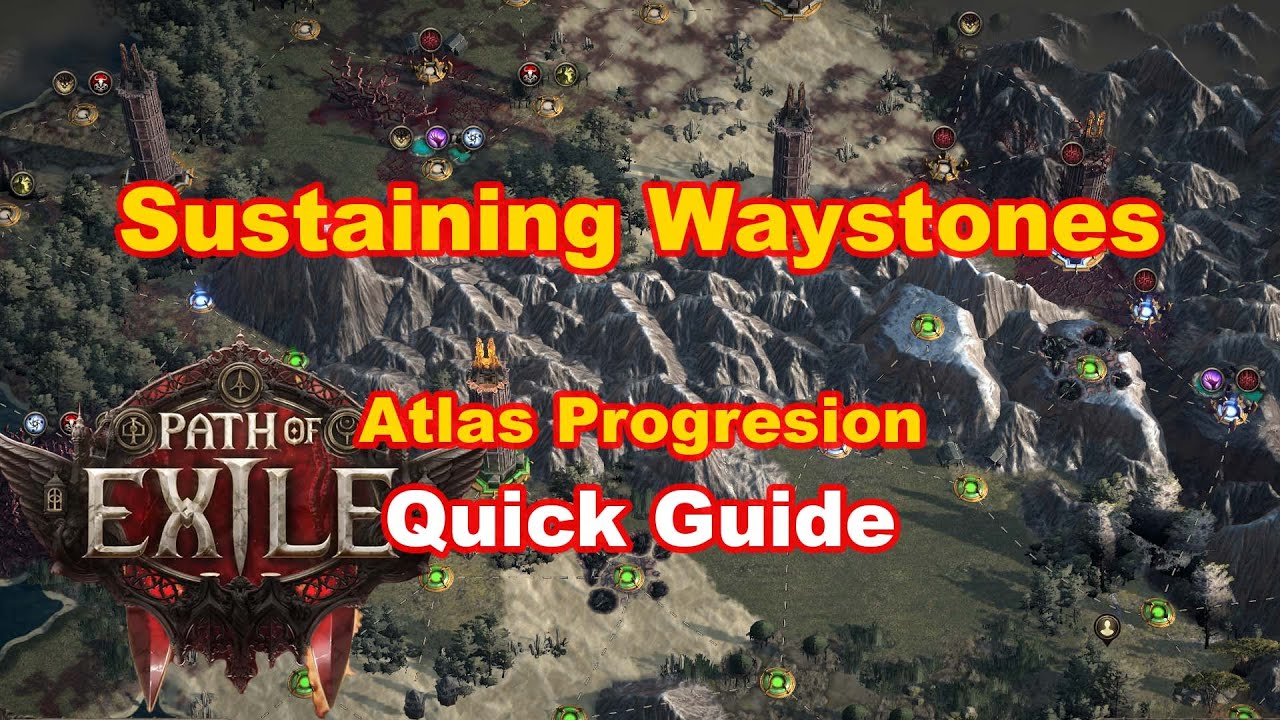 Tips and Tricks for Faster Atlas Progression | Waystone Sustain | Path ...
