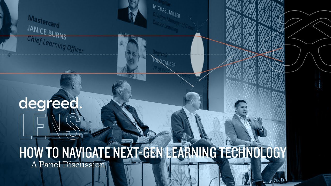 How to Navigate Next-Gen Learning Technology | Degreed Lens 2017 - YouTube