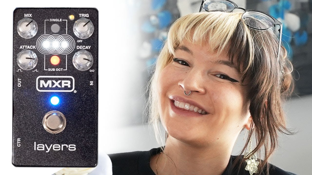 MXR Layers - YouTube