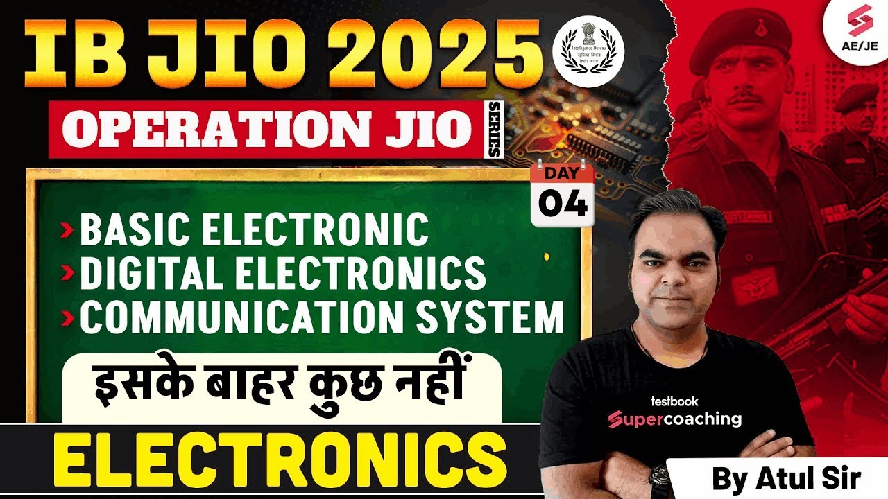 IB JIO Preparation 2025 | IB JIO Classes | IB JIO Electronics & Electrical Preparation by Atul ...