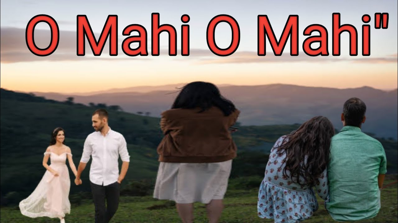 O Mahi O Mahi" #tranding #romance songs. - YouTube