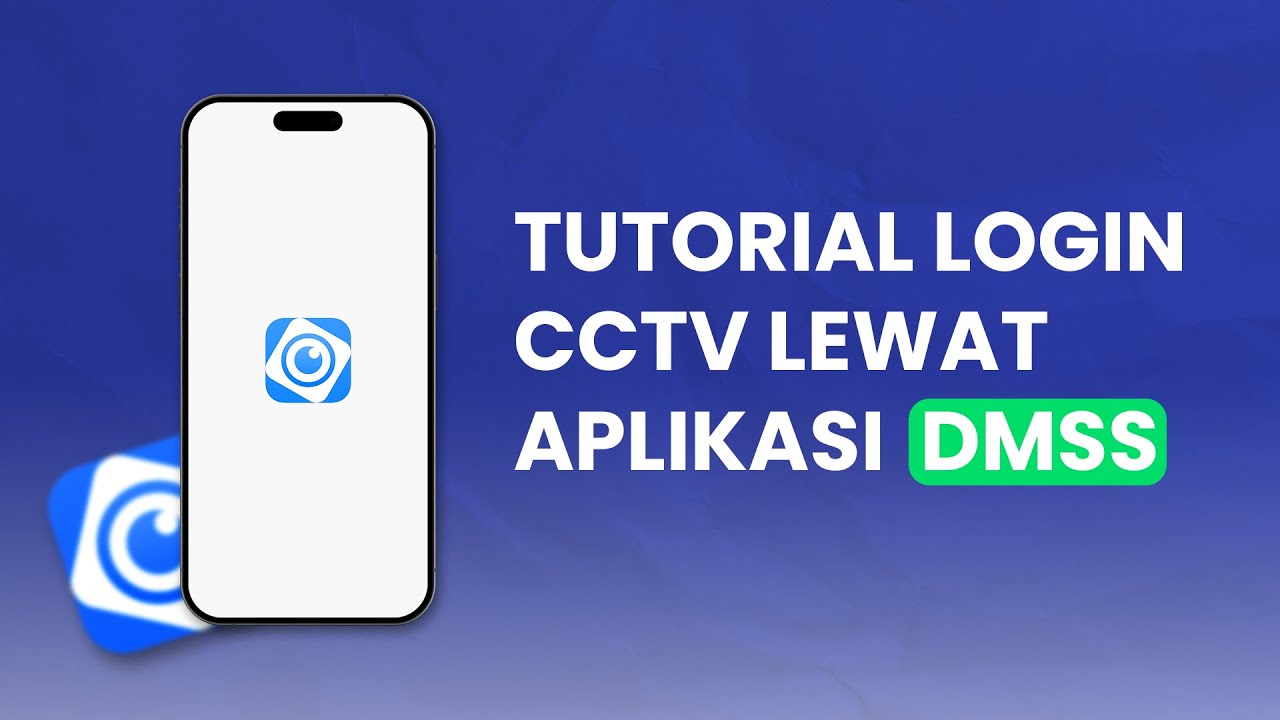 TUTORIAL LOGIN APLIKASI DMSS - GIGANET MITRA SOLUSI - YouTube