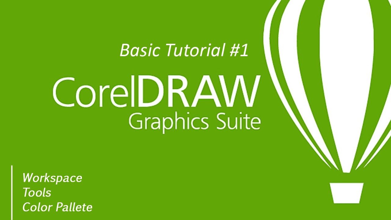 #DDS5 Basic CorelDRAW #1 - Workspace, Tools, Color Pallete - YouTube