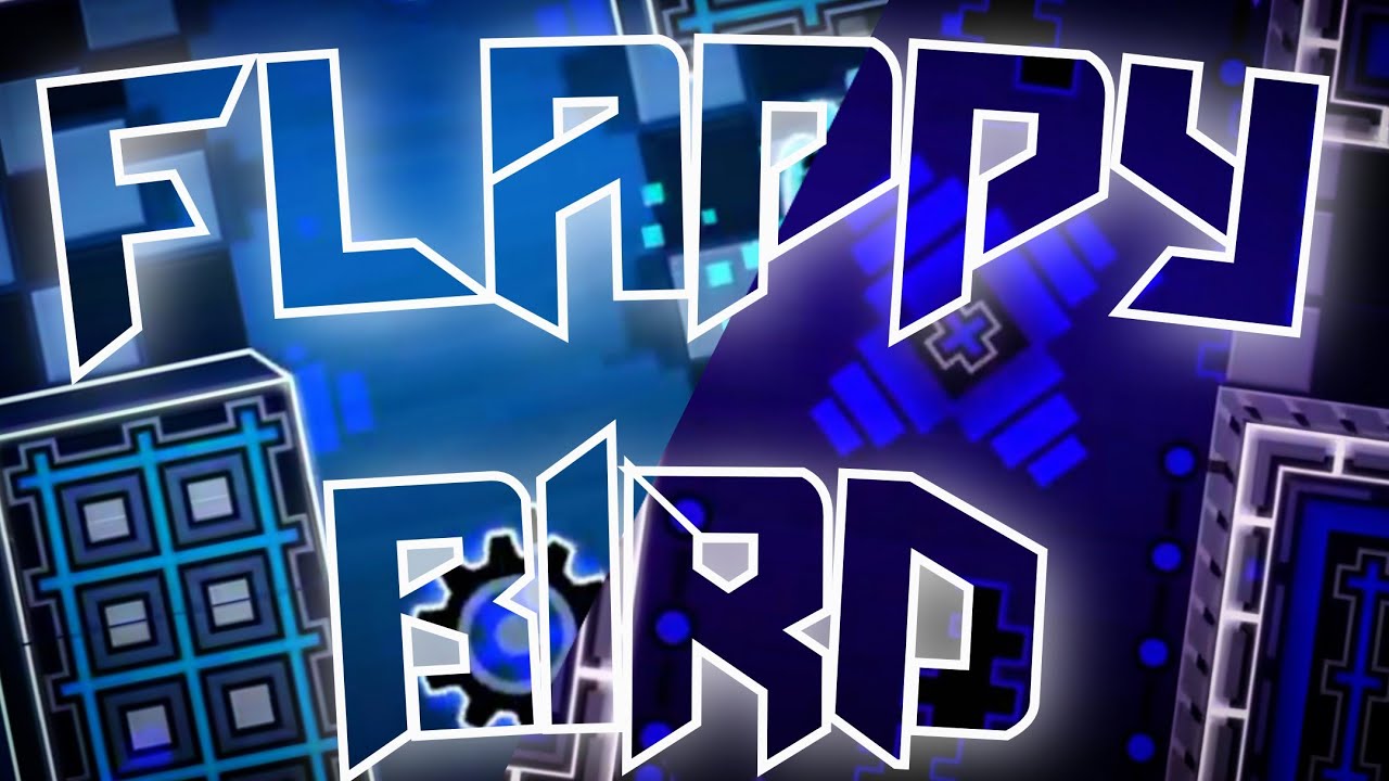 (1.9)Flappy bird (By DzRAS)|Geometry Dash - YouTube