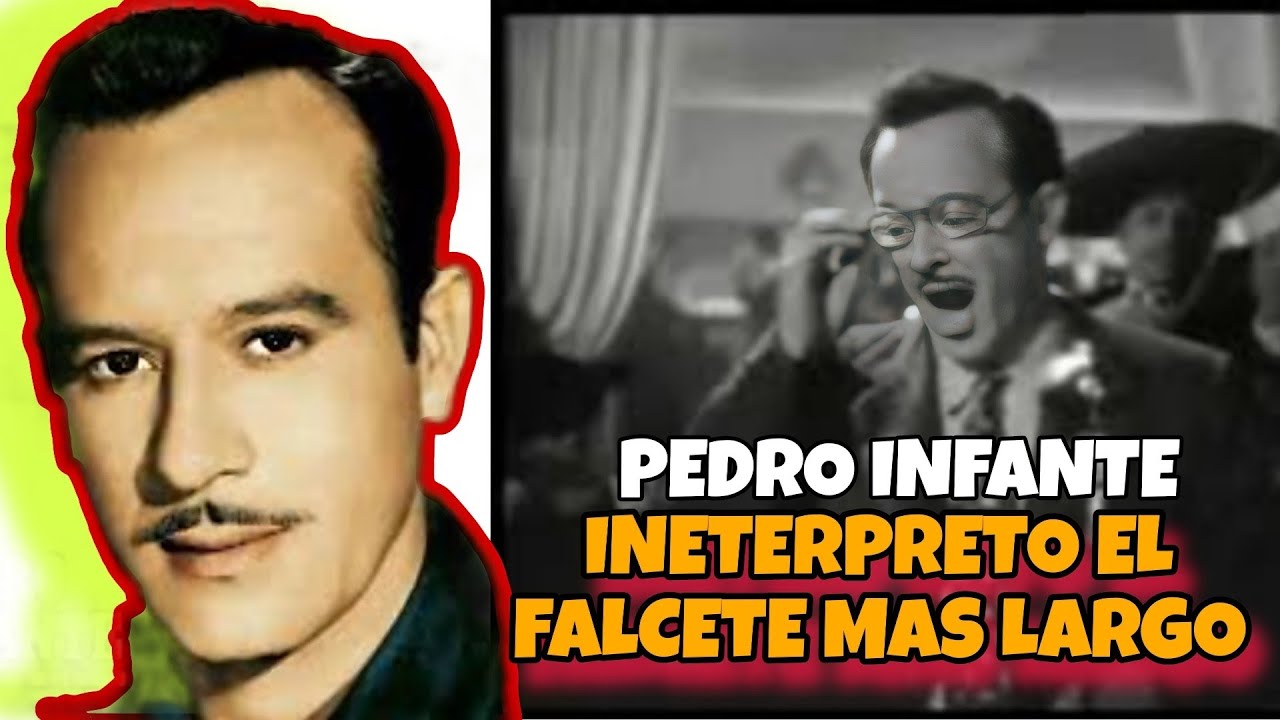 Pedro Infante interpretó el Falcete más Largo en la historia Musical ...