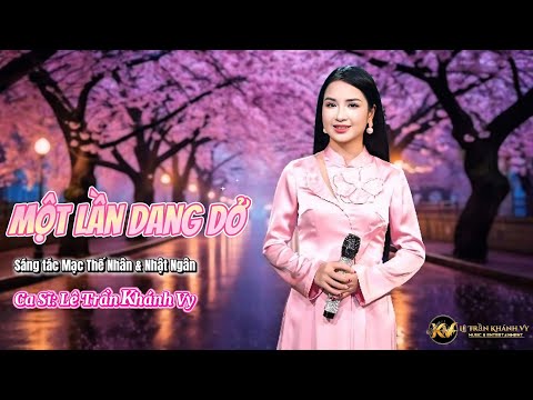 Một lần dang dở | Lê Trần Khánh Vy | 72hMusicSaveTheWorld | SaveTheWorld | SharingLove