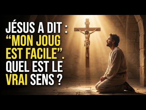 Le vrai sens de -Mon joug est doux et mon fardeau léger- - YouTube