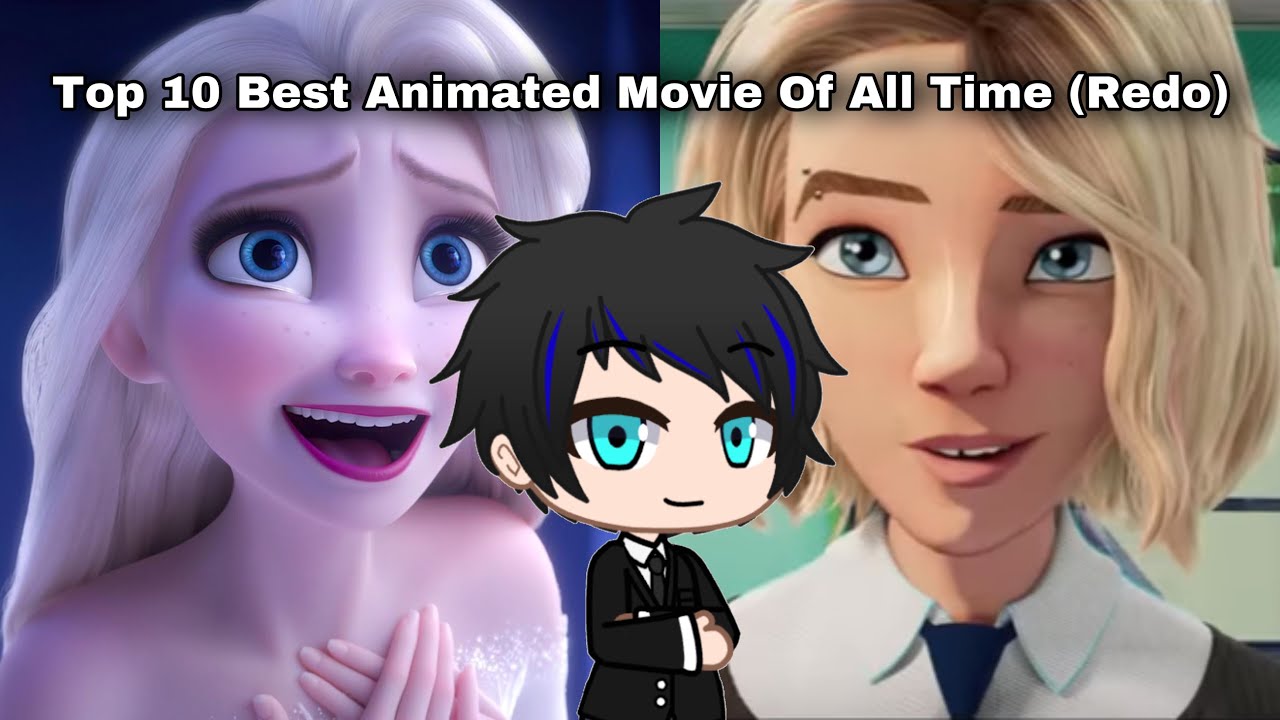 Top 10 Best Animated Movie Of All Time (Redo) - YouTube