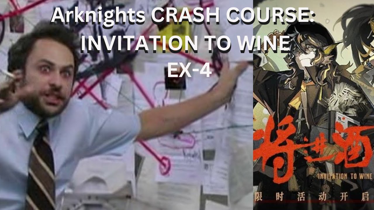 Arknights CC: CRASH COURSE--INVITATION TO WINE EDITION (IW-EX-4) - YouTube