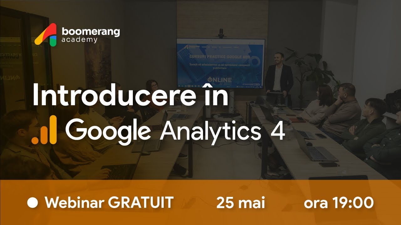 Introducere în Google Analytics 4 | Tudor Placinta - YouTube