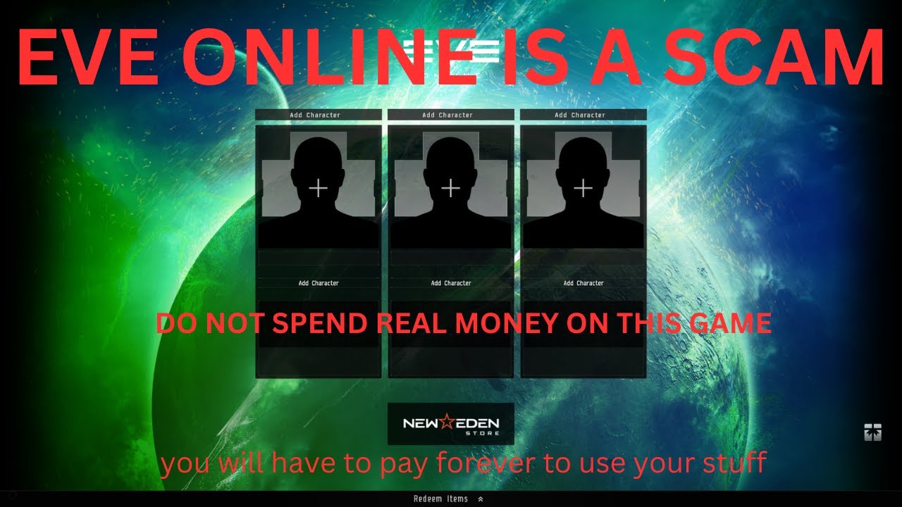 Eve Online is a scam, Do Not Ever spend real money on EVE, - YouTube